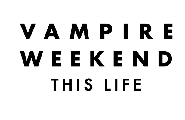Vampire Weekend – This Life | Videos