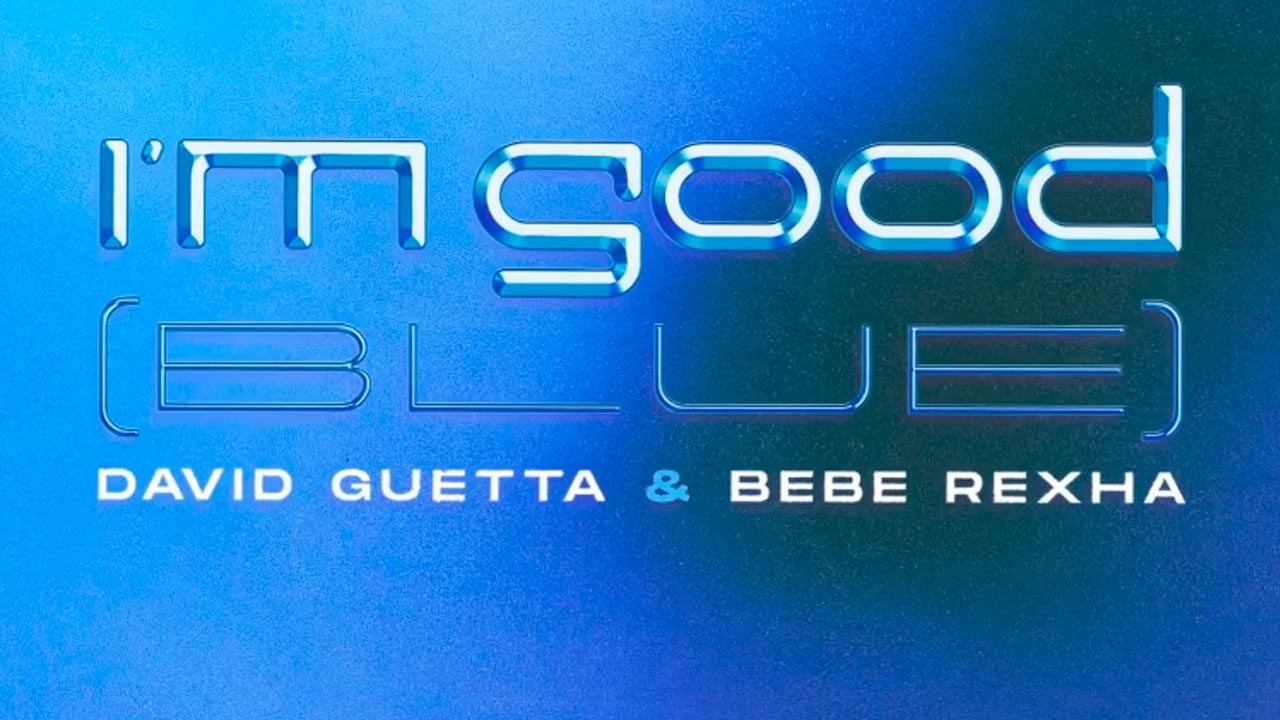 David Guetta & Bebe Rexha – I´m Good | Estrenos